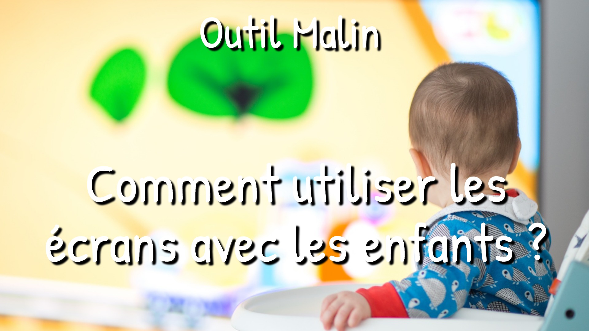 Installer Un Bébé Sur Son Écran – BLVB